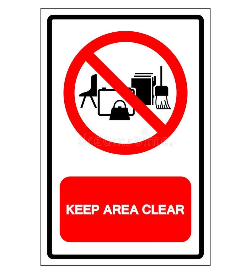 Keep Area Clear Symbol Sign, Vector Illustration, Isolate on White ...
