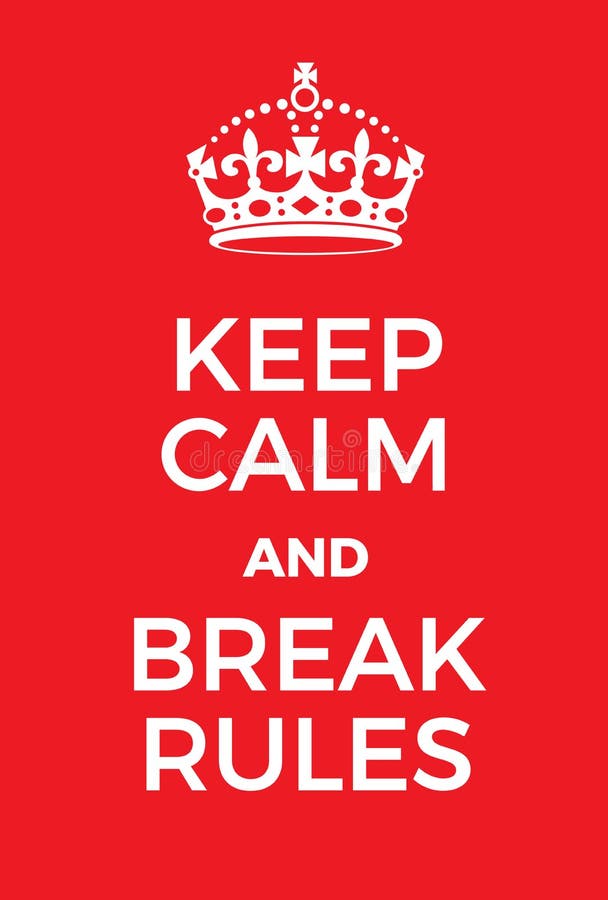 Break the Rules. Inspiring Creative Motivation Quote Poster Template ...