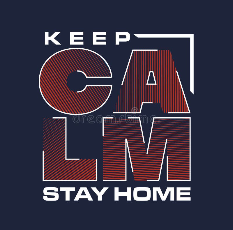 Keep Calm Design Typography, Vector Design Text Illustration, Sign, T ...