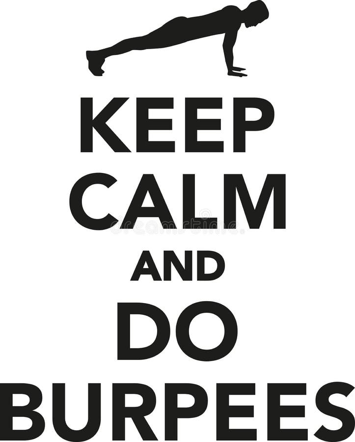 Keep calm and do burpees stock vector. Illustration of graphic - 85851184