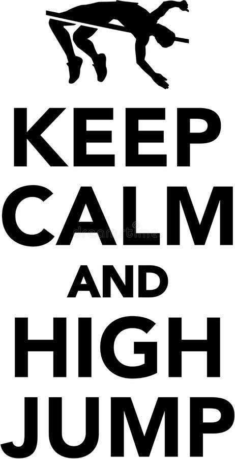 Keep calm and High Jump stock vector. Illustration of competition ...