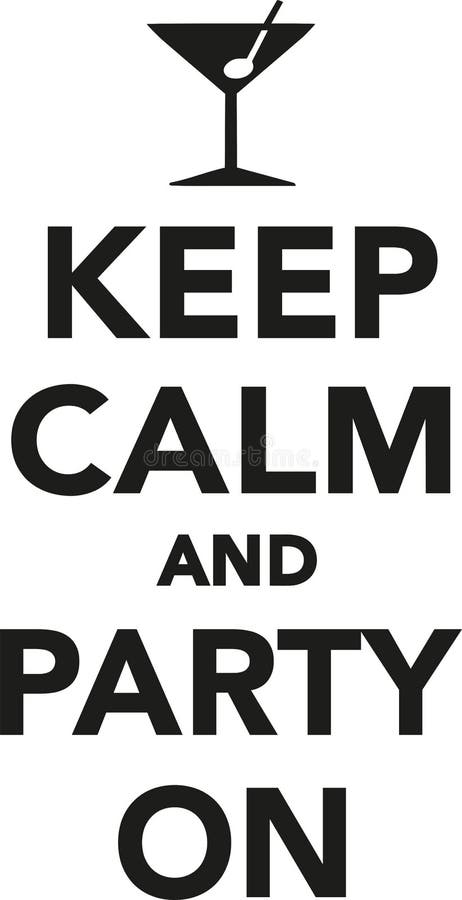 Keep calm and party on stock vector. Illustration of icon - 107177100