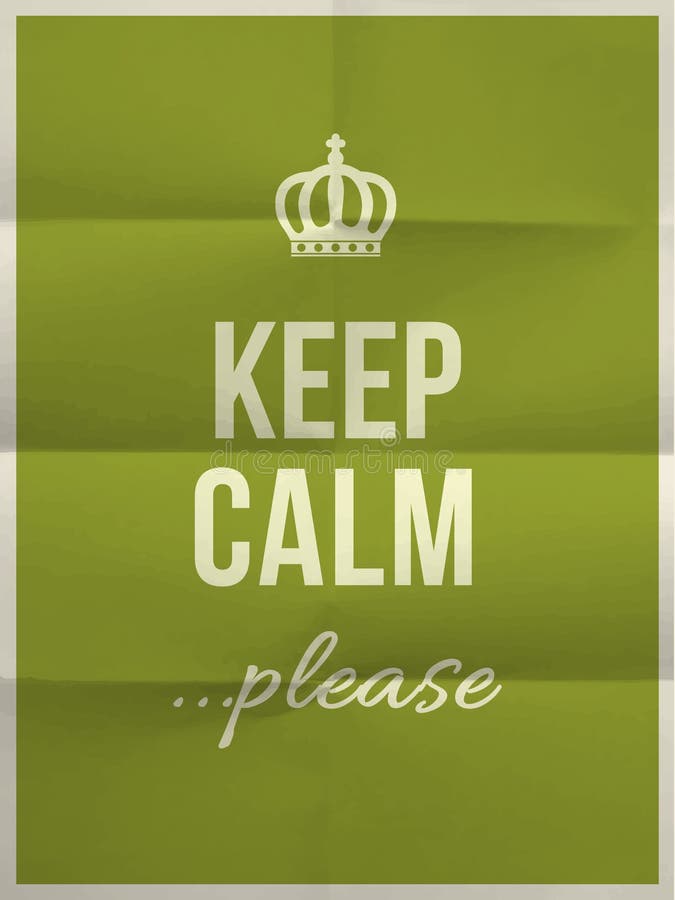 Keep Calm Please Quote on Folded Paper Texture Stock Vector ...