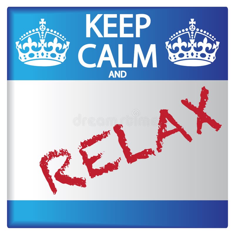 Keep Calm Relax Sticker Stock Illustrations – 141 Keep Calm Relax ...