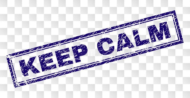 Scratched KEEP CALM Rectangle Stamp Stock Vector - Illustration of ...