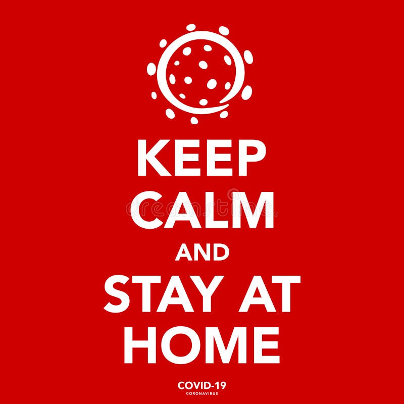 Keep Calm and Stay at Home , Coronavirus Banner.Vector Stock Vector ...