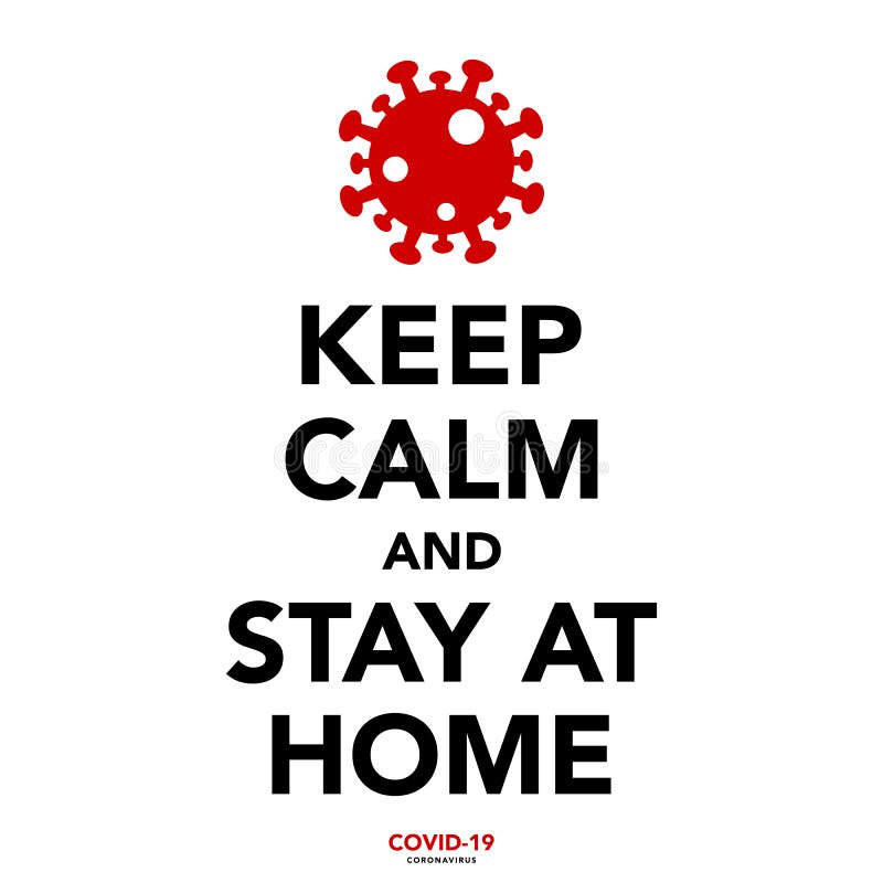Keep Calm and Stay at Home , Coronavirus Banner.Vector Stock Vector ...