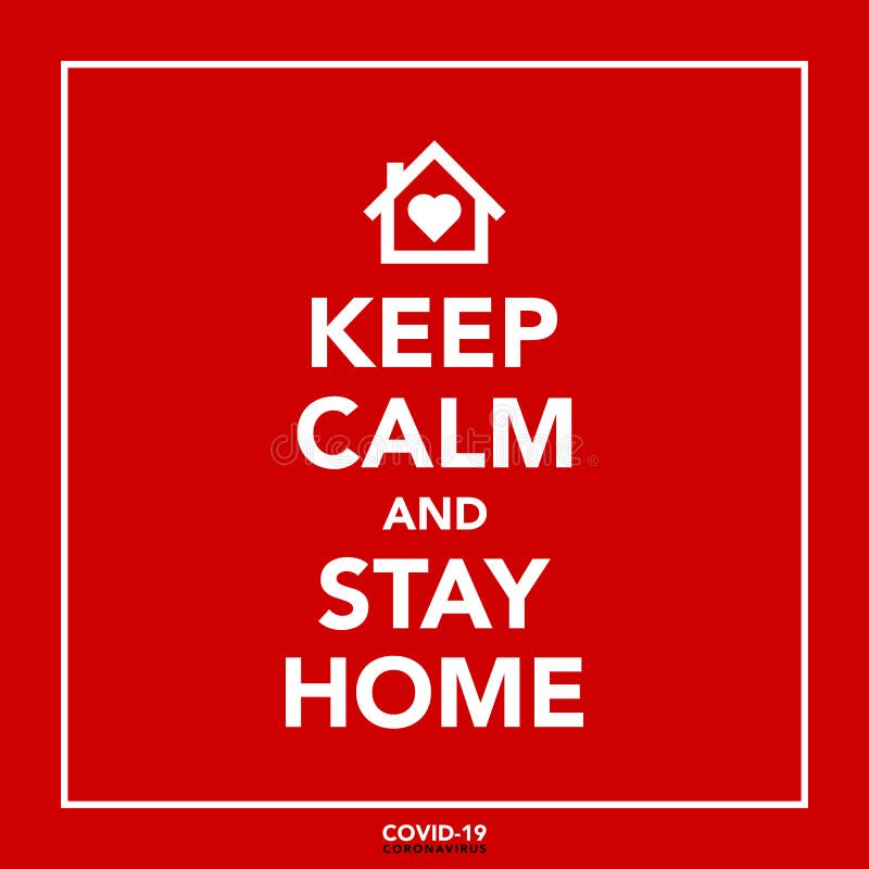 Keep Calm and Stay at Home , Coronavirus Banner.Vector Stock Vector ...