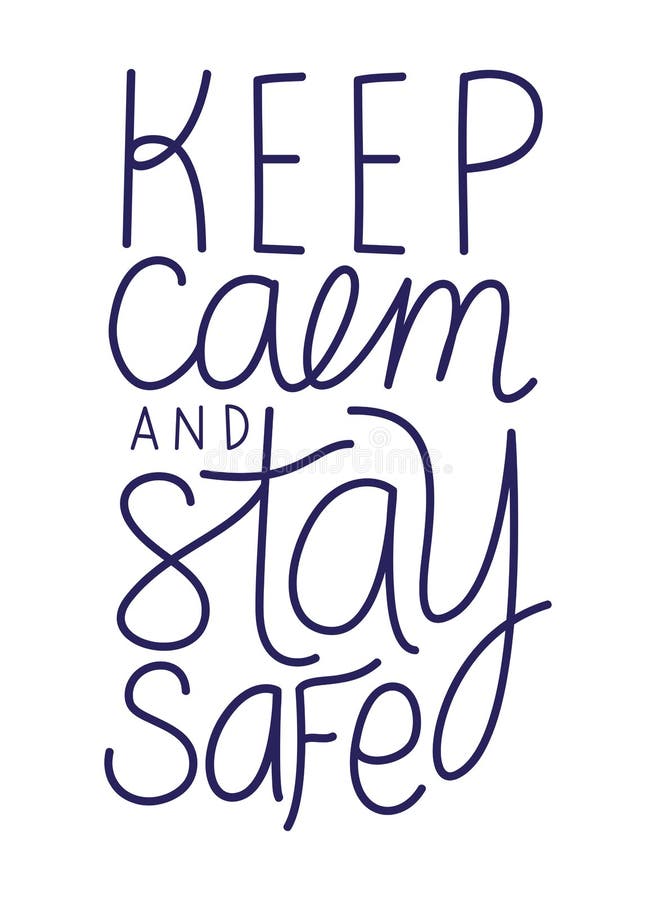 Keep Calm and Stay Safe Text Vector Design Stock Vector - Illustration ...