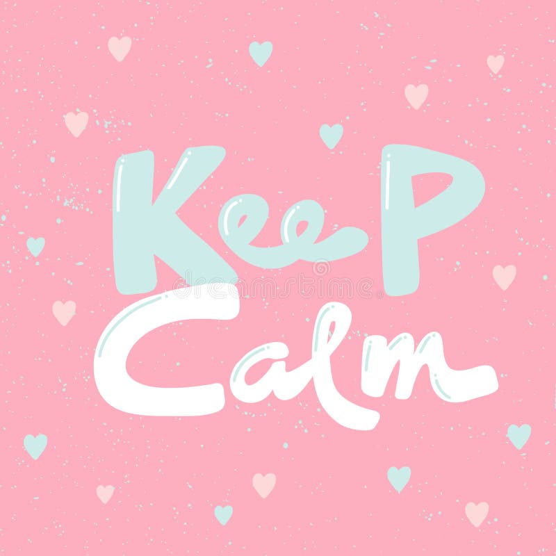 Keep Calm. Sticker for Social Media Content. Vector Hand Drawn ...
