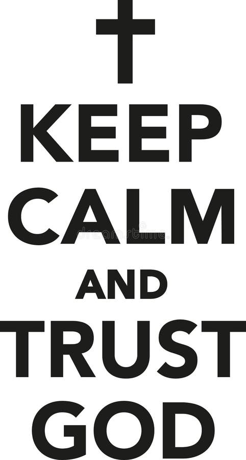 Trust God Stock Illustrations – 9,158 Trust God Stock Illustrations ...