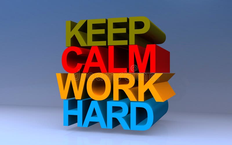Work Hard Dream Big on Blue Stock Illustration - Illustration of ...