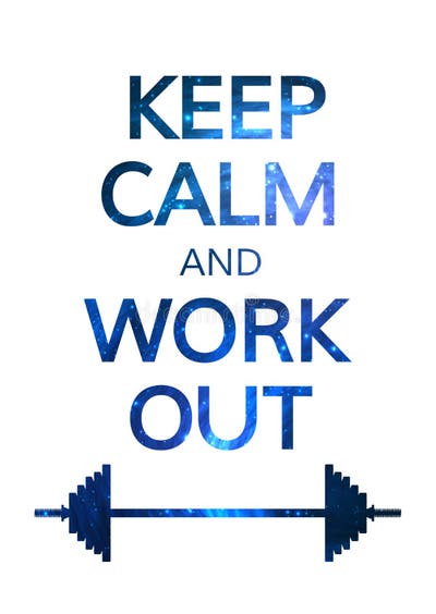 Keep Calm and Work Out Motivation Quote. Colorful Stock Vector ...