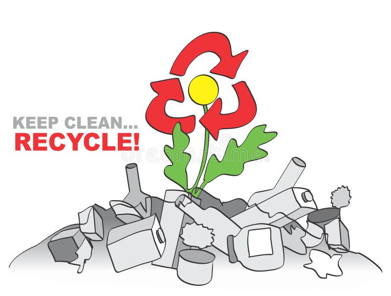 Keep Clean - Recycle. Allegory with Flower, Trash and Recycle Sign ...