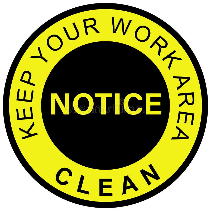 Keep Clean,keep Your Work Area Clean,yellow Sticker,icon Stock Vector ...