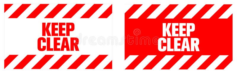 Keep Clear warning sign. stock vector. Illustration of clear - 208259206