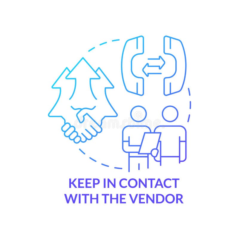 Keep in Contact with Vendor Blue Gradient Concept Icon Stock Vector ... Keep in Contact with Vendor Blue Gradient Concept Icon Stock Vector ...