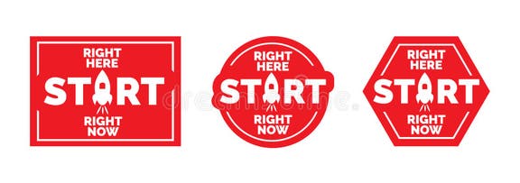 Right Here Start Right Now, Red Sign Alert Stock Vector - Illustration ...