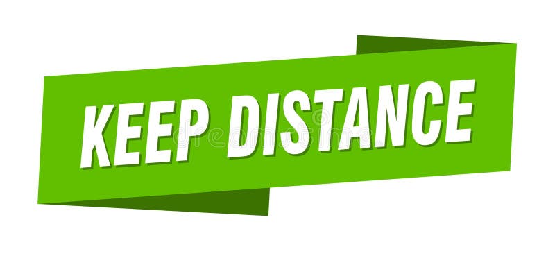 Keep Distance Banner Template. Ribbon Label Sign. Sticker Stock Vector ...