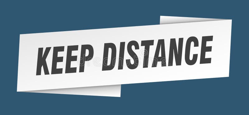 Keep Distance Banner Template. Ribbon Label Sign. Sticker Stock Vector ...