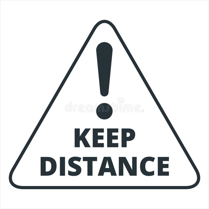 Keep Distance Exclamation Danger Alert Vector Sign Label Illustration ...