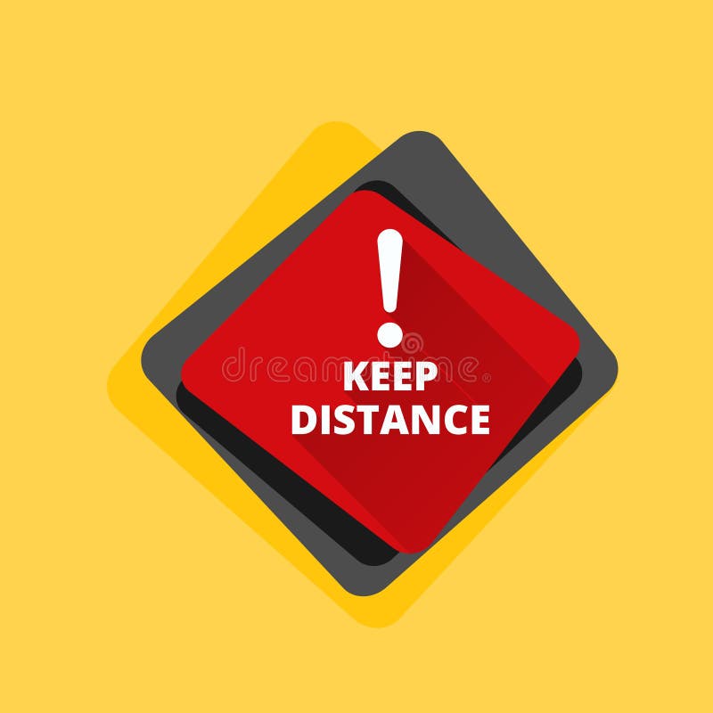 Keep Distance Exclamation Danger Alert Vector Sign Label Illustration ...
