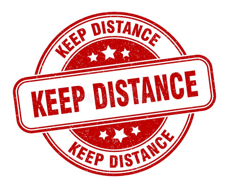 Keep Distance Stamp. Keep Distance Label. Round Grunge Sign Stock ...