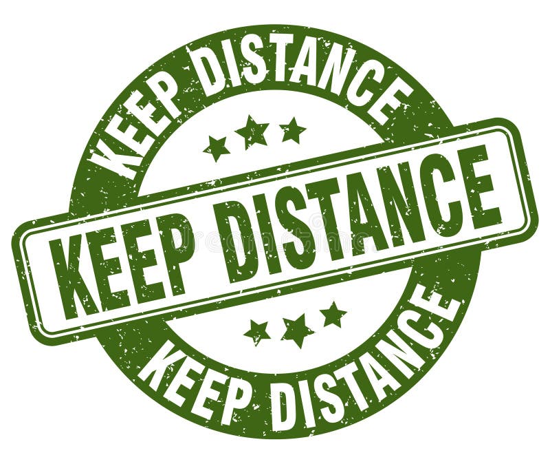 Keep Distance Stamp. Keep Distance Label. Round Grunge Sign Stock ...
