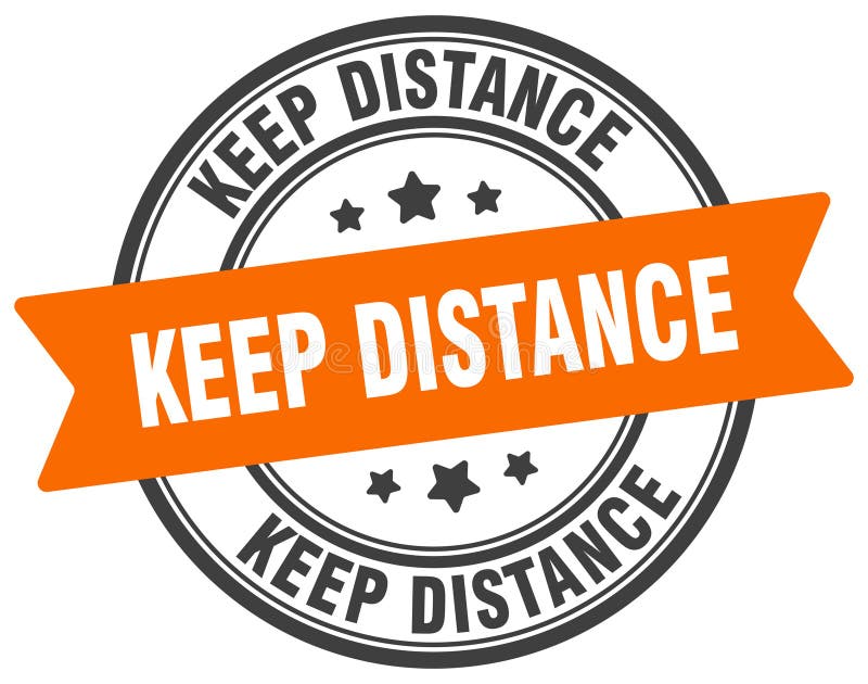 Keep Distance Stamp. Keep Distance Label on Transparent Background ...