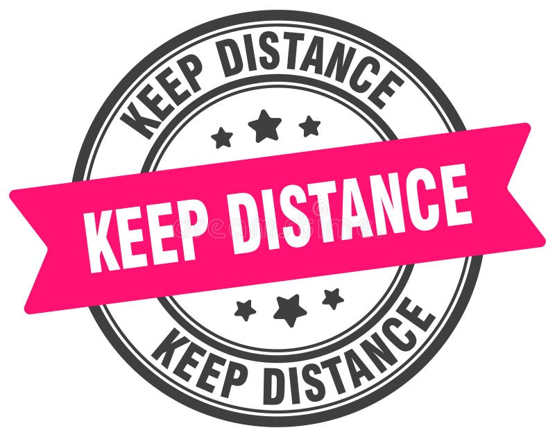Keep Distance Stamp. Keep Distance Label on Transparent Background ...