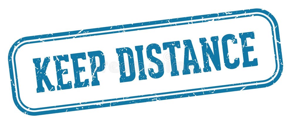 Keep Distance Stamp. Keep Distance Rectangular Stamp on White ...