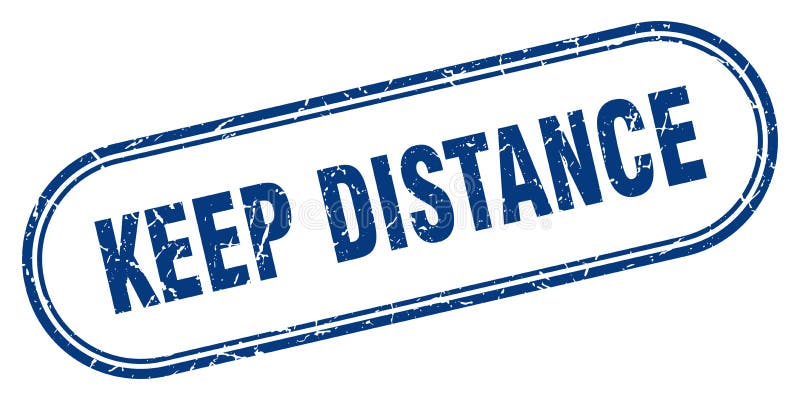 Keep Distance Stamp. Rounded Grunge Textured Sign. Label Stock Vector ...