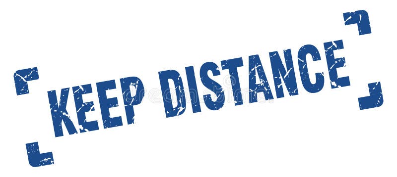 Keep Distance Stamp. Square Grunge Sign Isolated on White Background ...