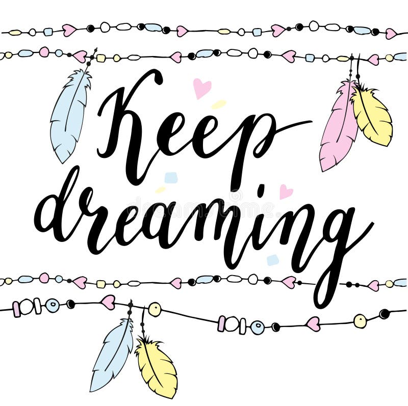 Keep Dreaming Typography Poster in Boho Style with Feathers and Beads ...
