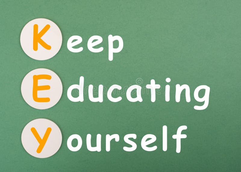 Keep Educating Yourself, Learning Strategy To Improve Skills, Personal ...