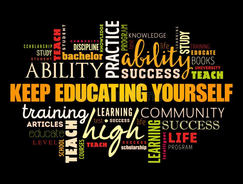 Keep Educating Yourself Word Cloud Collage Stock Illustration ...