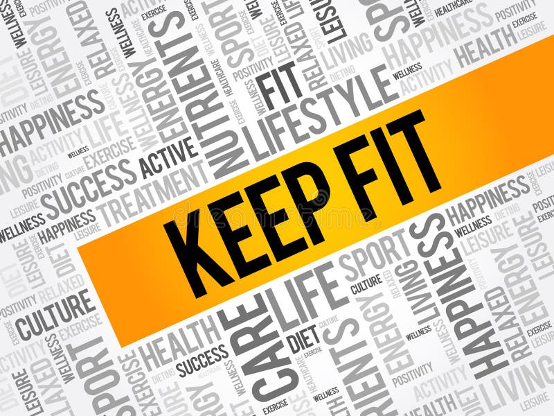 KEEP FIT Word Cloud Collage Stock Illustration - Illustration of goal ...