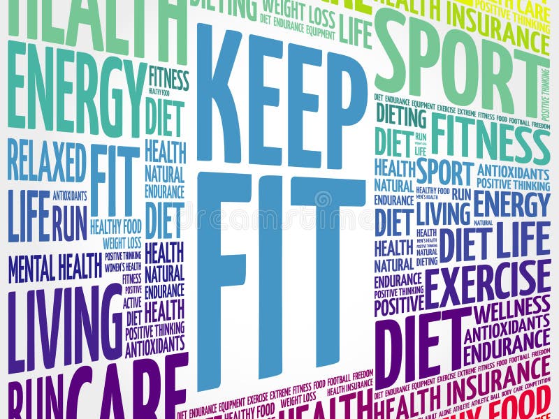 KEEP FIT word cloud stock illustration. Illustration of habit - 199284082