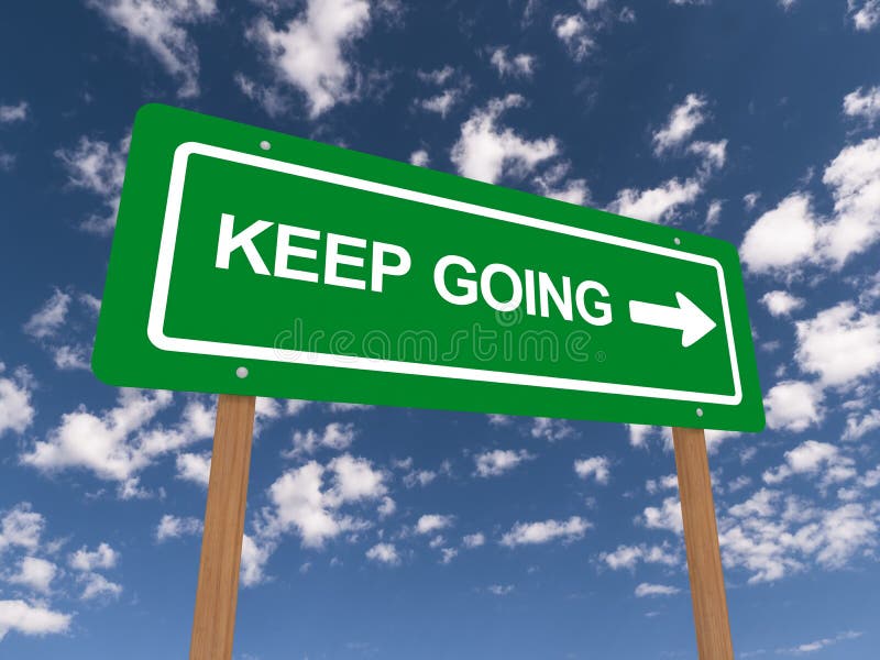 Keep going you can do this stock illustration. Illustration of business ...