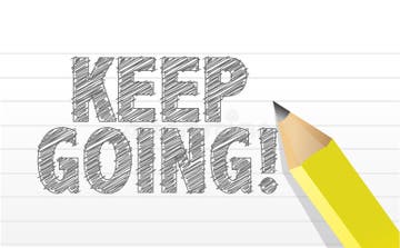 Keep Going Stock Illustrations – 2,031 Keep Going Stock Illustrations ...