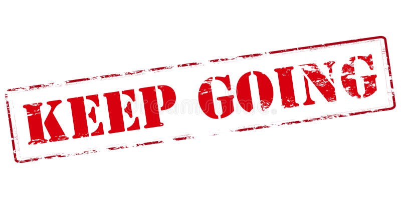 Keep going stock illustration. Illustration of text, symbol - 92106691