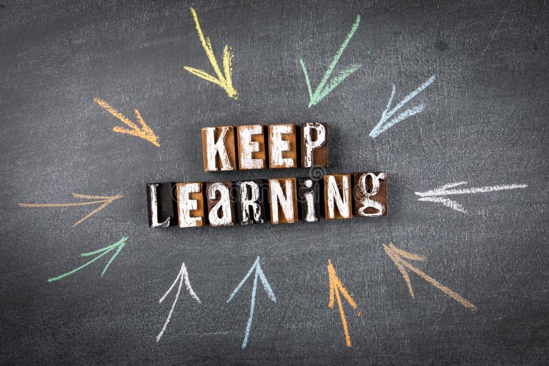 Keep Learning Concept. Letters of the Alphabet on a Chalk Board Stock ...
