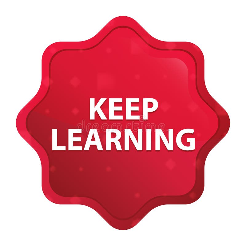 Keep Learning Misty Rose Red Starburst Sticker Button Stock ...