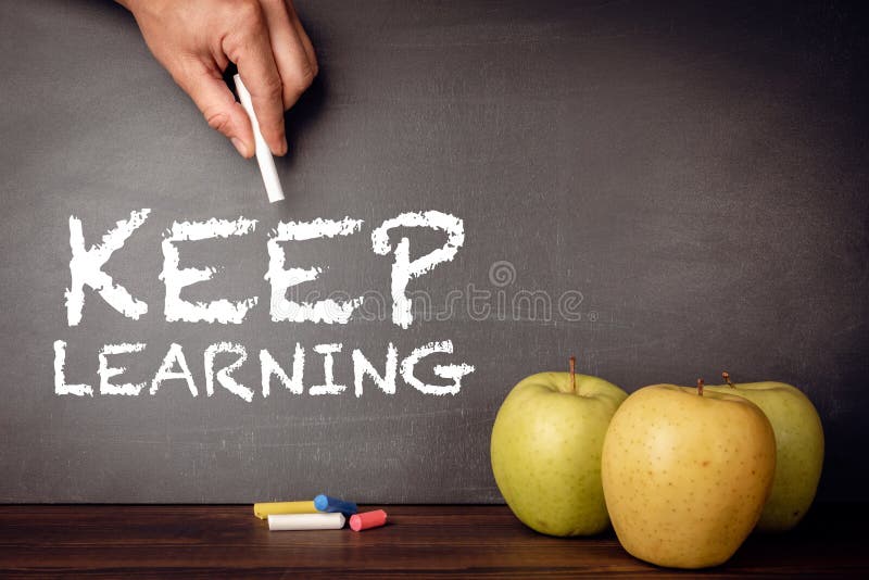Keep Learning. Text on a Dark Chalk Board Stock Image - Image of ...