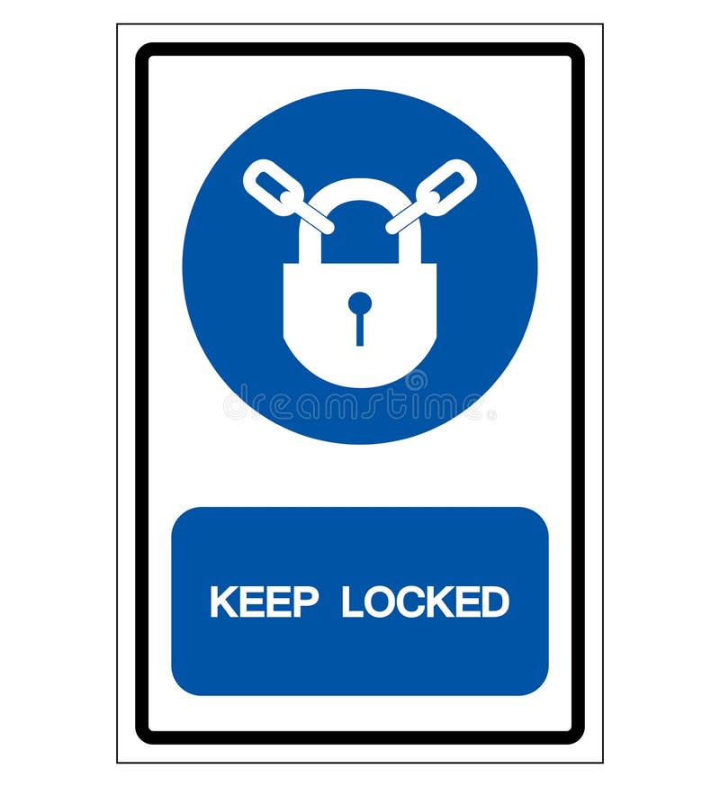 Keep Locked Symbol Sign, Vector Illustration, Isolate on White ...