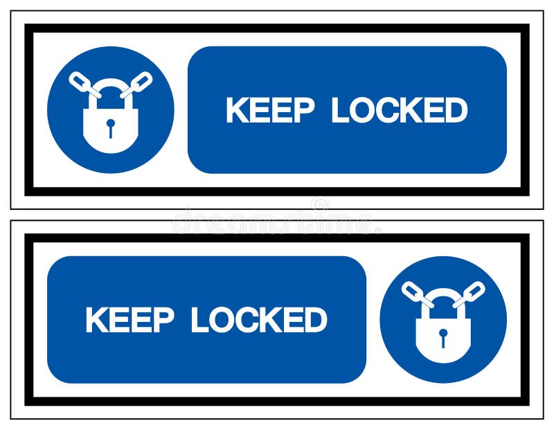 Keep locked sign stock vector. Illustration of industrial - 83690336