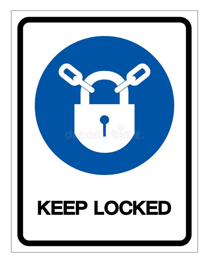 Keep Locked Symbol Sign, Vector Illustration, Isolate on White ...