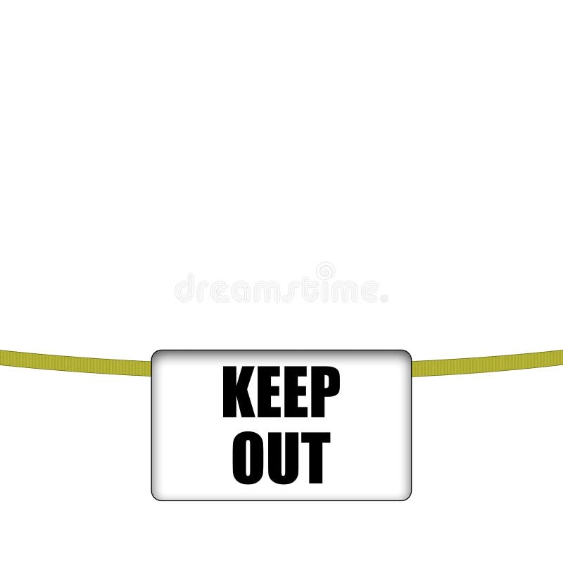 Keep Out Sign Stock Illustrations – 3,286 Keep Out Sign Stock ...