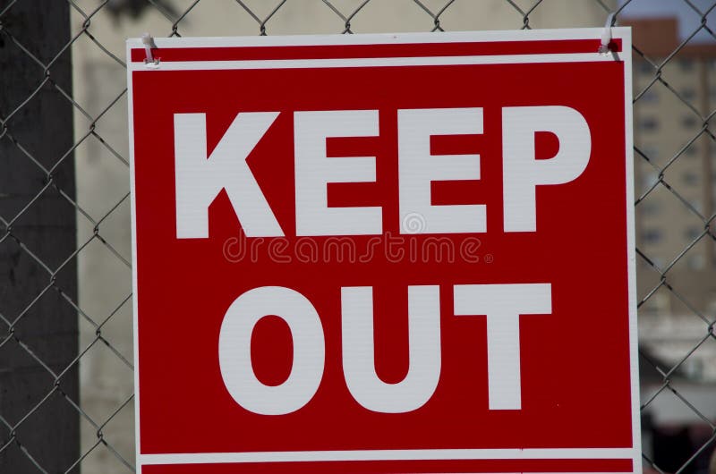 Keep out sign stock image. Image of clear, white, sign - 51757295