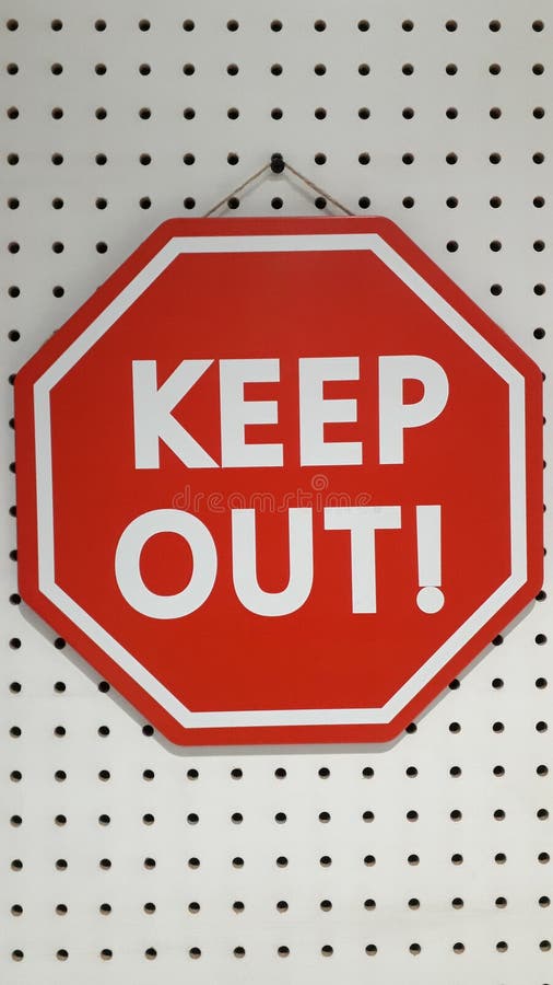 Keep Out Sign Hang on Shop Rack Stock Image - Image of brand, number ...
